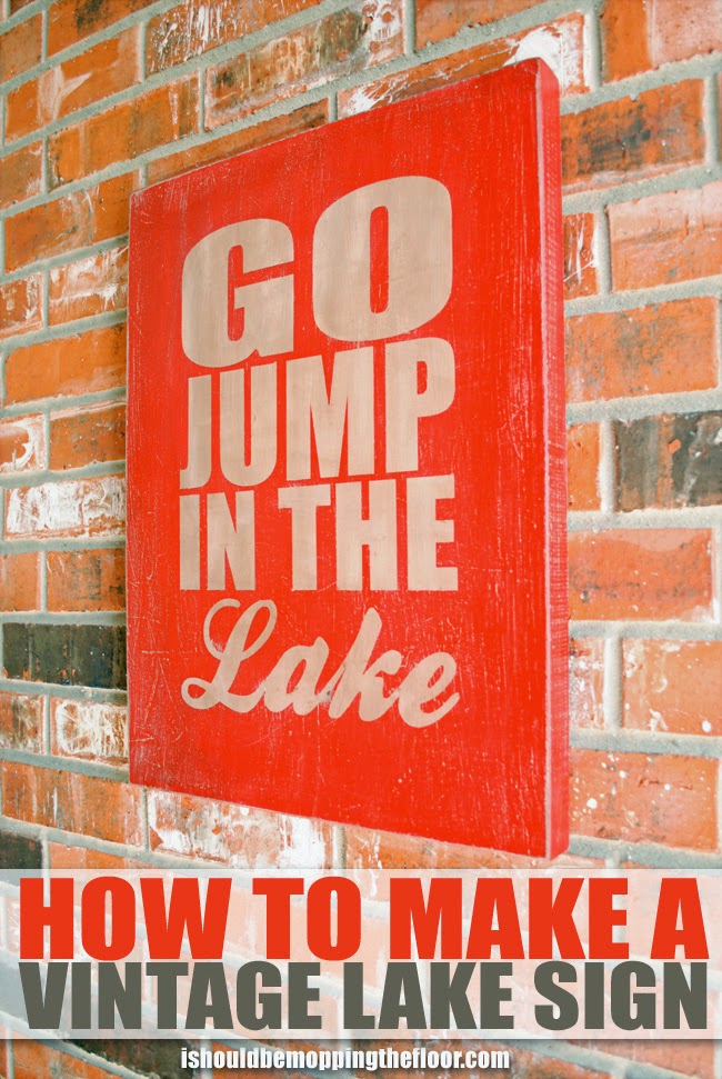 DIY Vintage Lake Sign